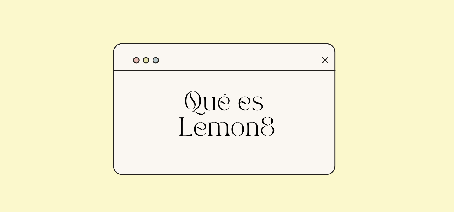 Qué es lemon8 y cómo funciona – Writeres